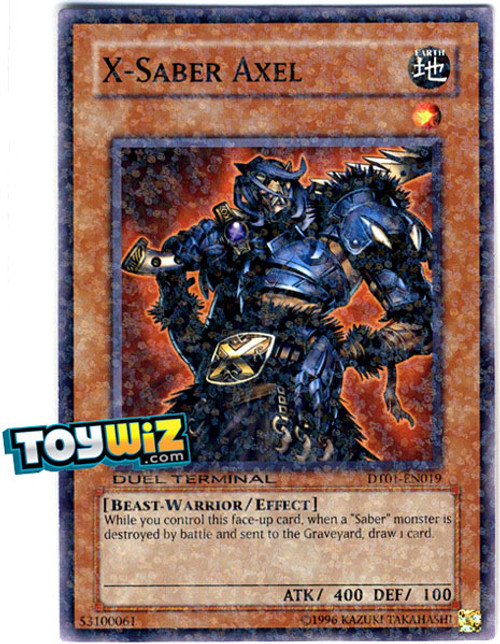 YuGiOh 5Ds Duel Terminal 1 Single Card Parallel Rare X-Saber Axel DT01-EN019 - ToyWiz