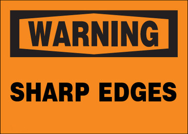 Warning Sharp Edges Sign
